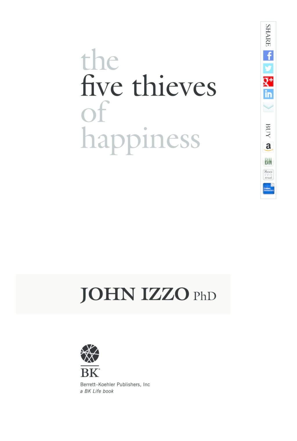 Five Thieves of Happiness | Dr John Izzo